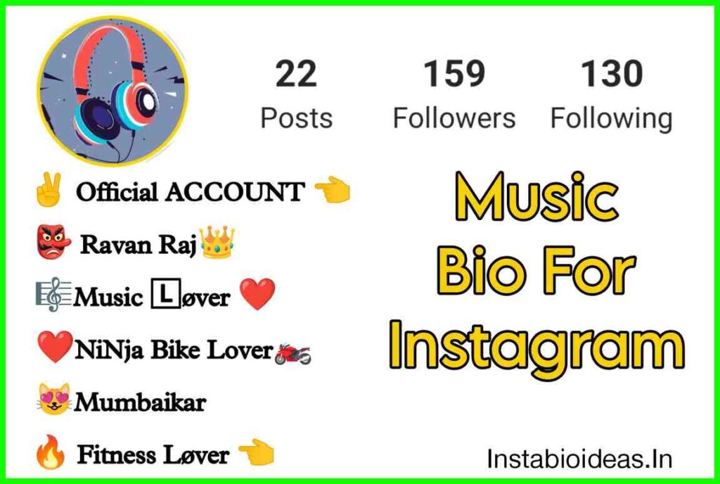 150+ Best Instagram Bio For Music Lover & Musicians (2024) - InstaBioIdeas