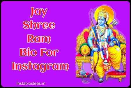 210+ Jay Shree Ram Bio For Instagram | जय श्री राम Instagram Bio - InstaBioIdeas