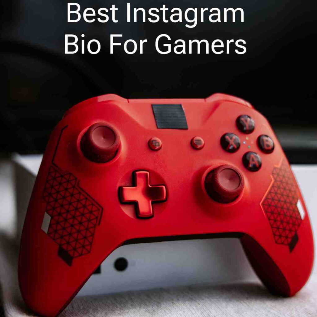 400+ Best Instagram Bio For Gamers (2024) - InstaBioIdeas