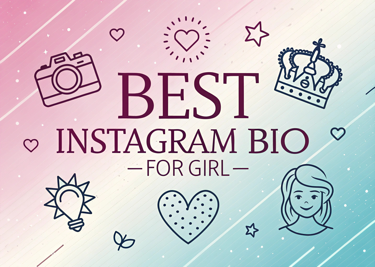 Best Instagram Bio for Girl: Stylish, Bold, and Beautiful Ideas ...