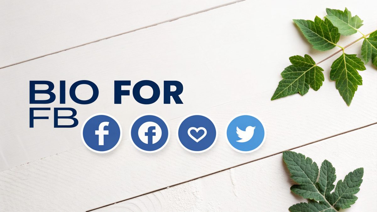 Bio for FB: 50 Creative and Catchy Ideas to Boost Your Profile ...