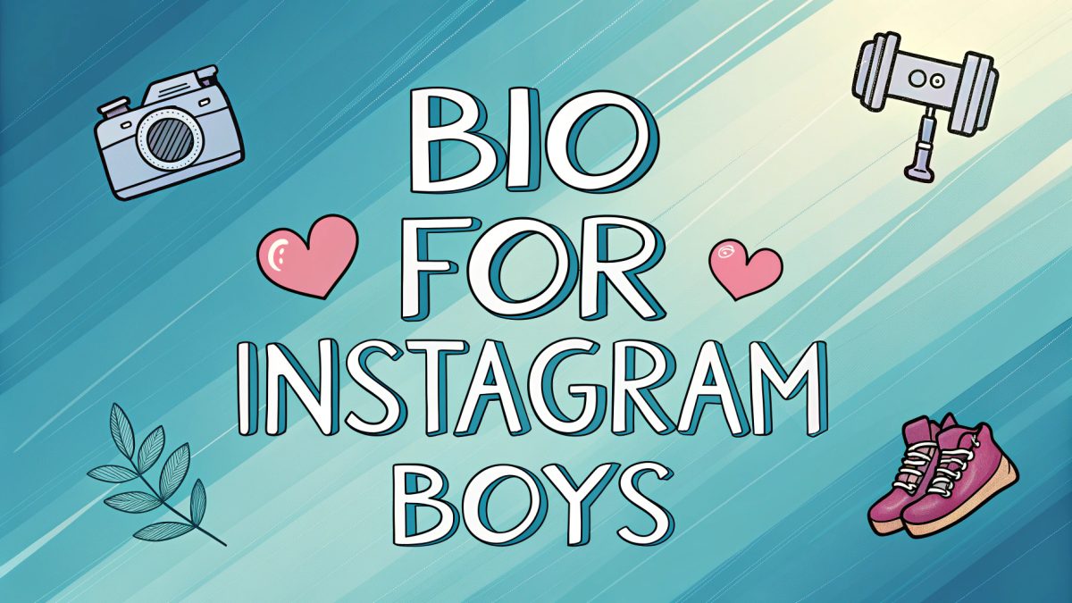 Bio for Instagram Boys: Crafting the Perfect Bio to Reflect Your Style ...