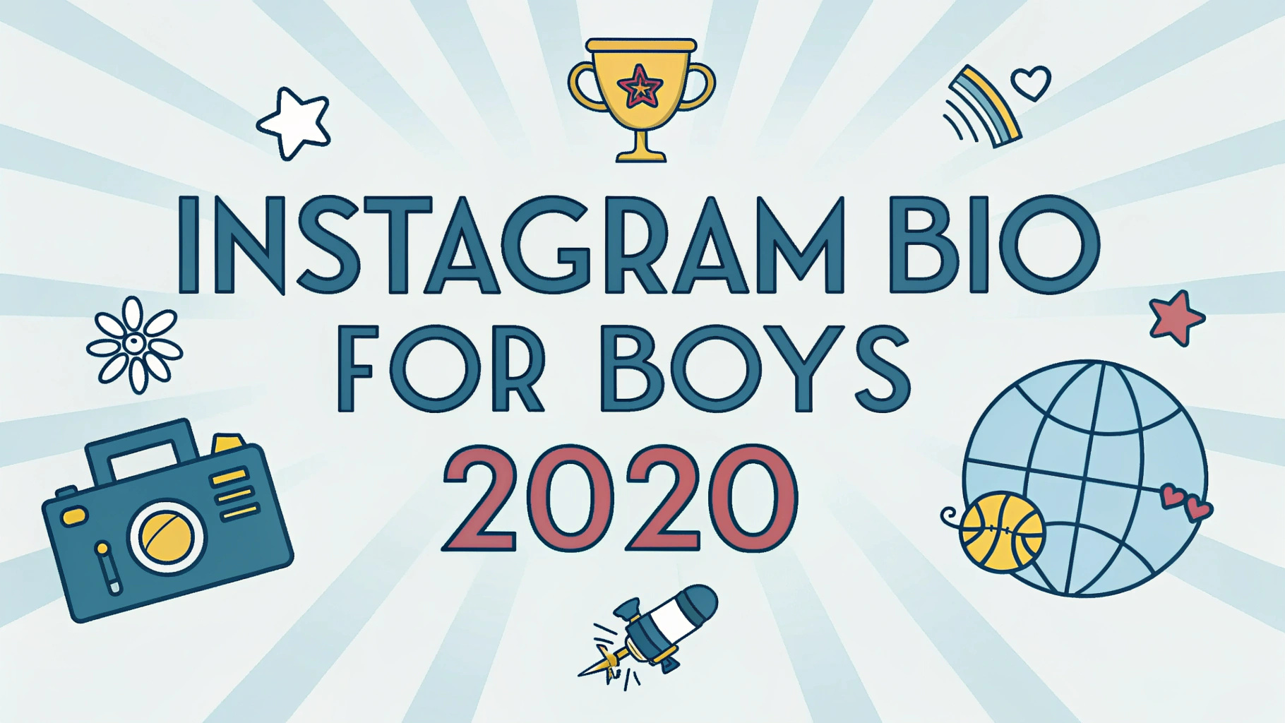 Instagram Bio for Boys 2020: Trendy and Creative Ideas - InstaBioIdeas