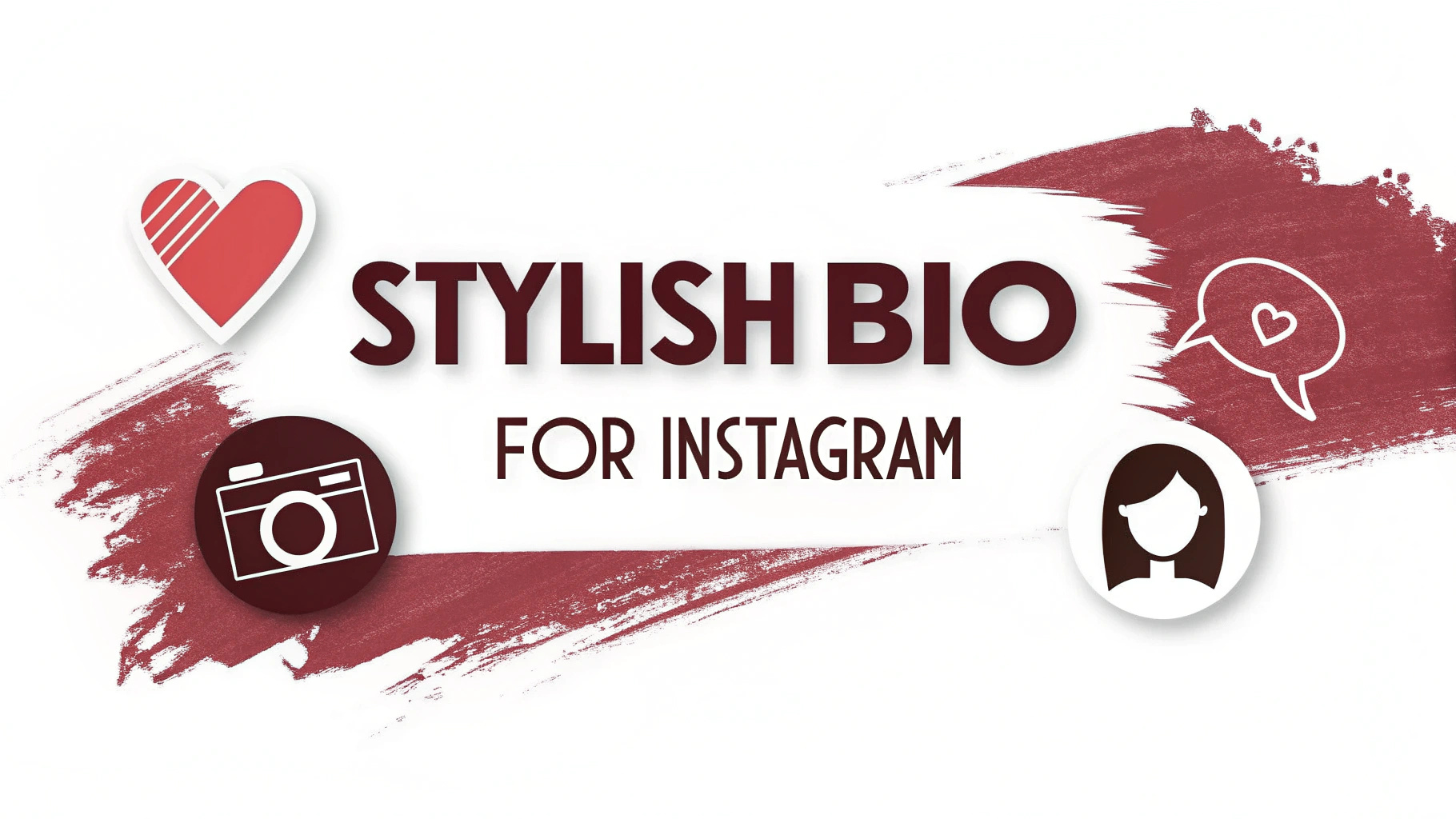 Stylish Bio for Instagram: Make Your Profile Stand Out - InstaBioIdeas